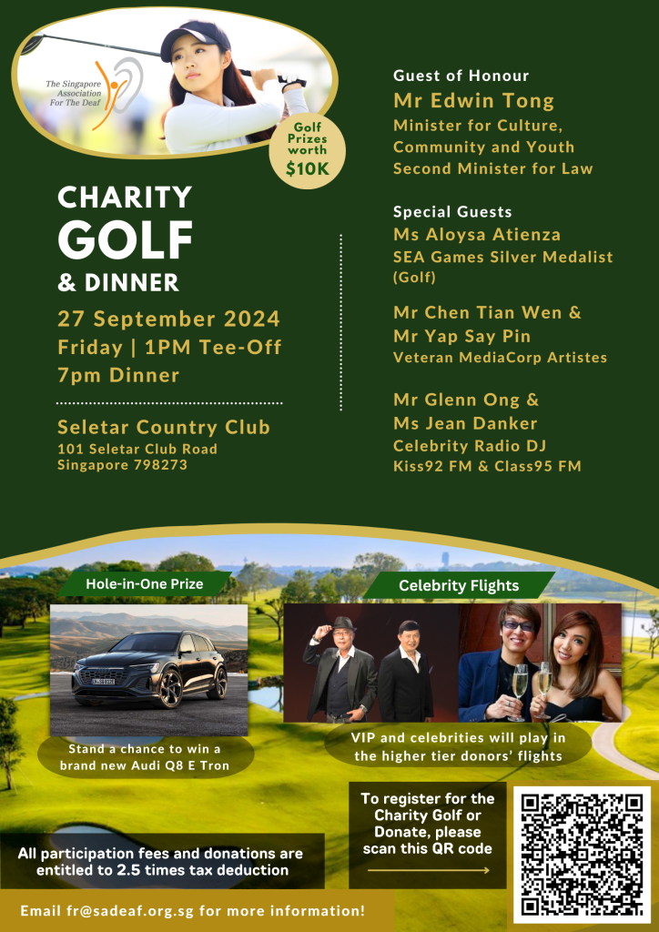SADeaf Charity Golf and Dinner 2024 – The Singapore Association for the ...